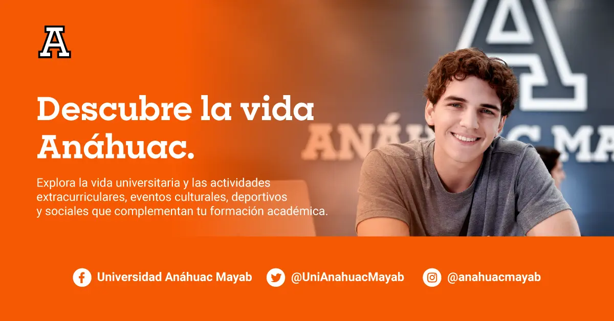 Vida Anáhuac | Universidad Anáhuac Mérida